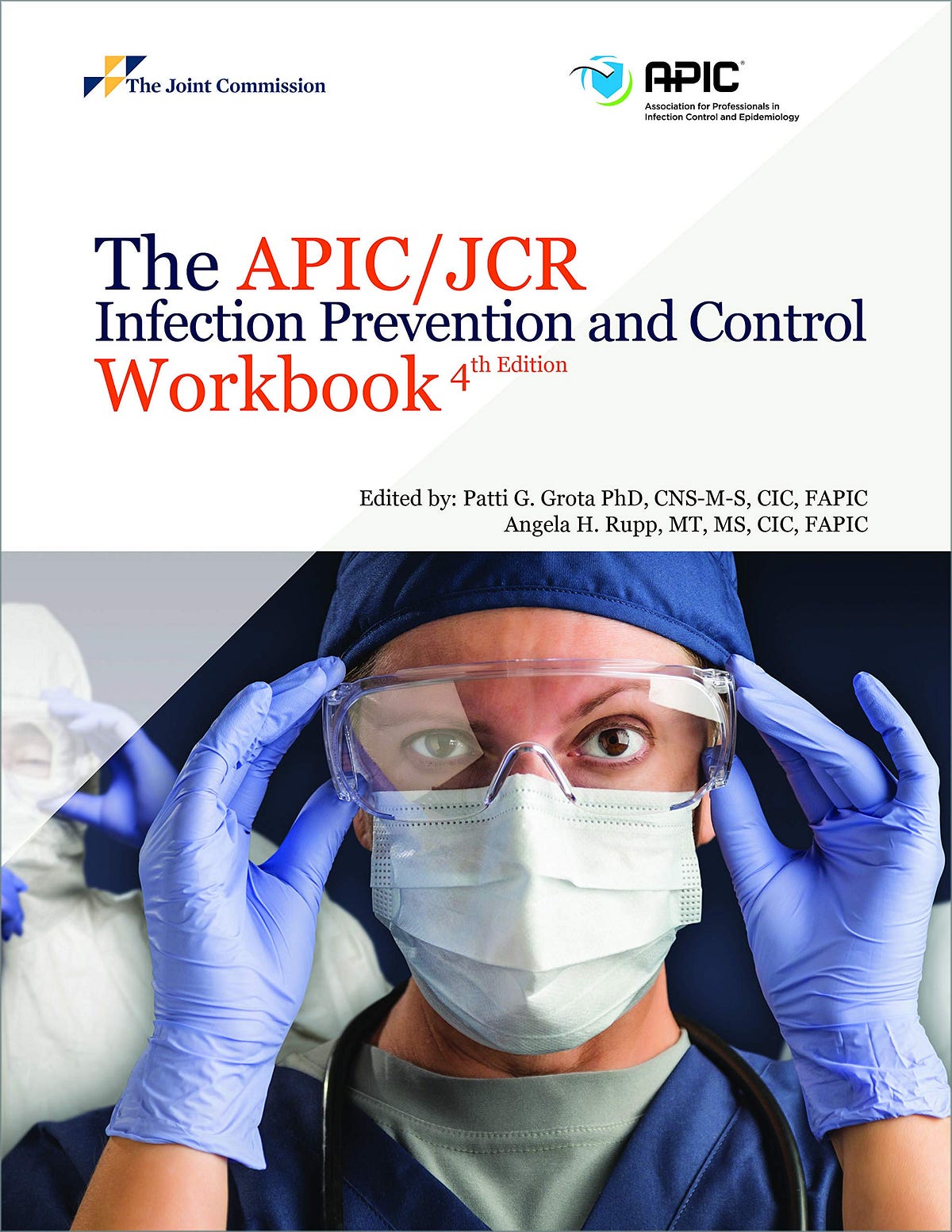 [READ] The APIC/JCR Infection Prevention and Control Workbook, 4th ...