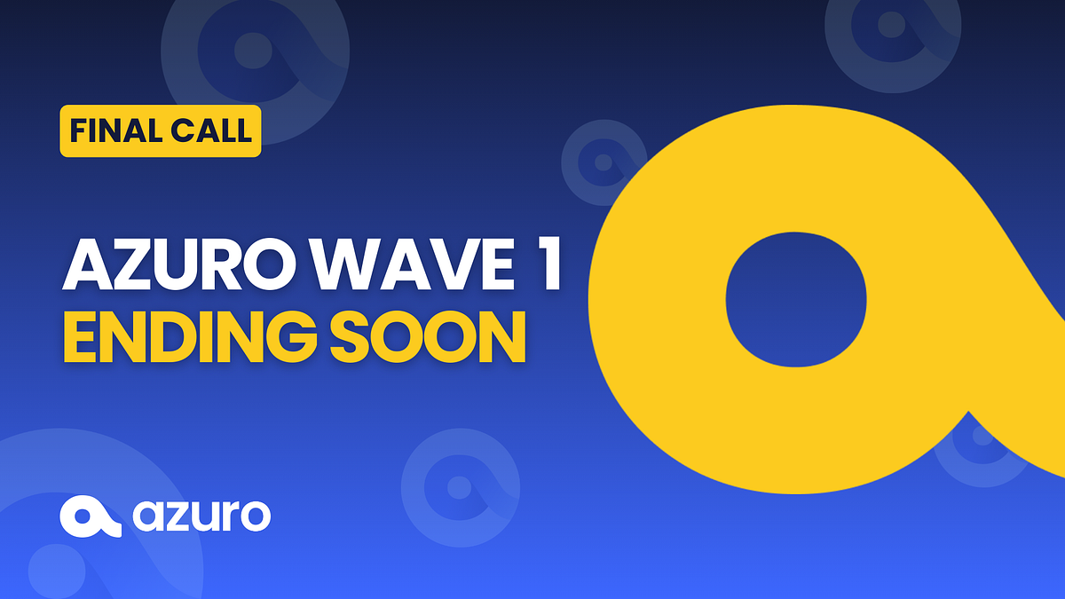 Closing of Azuro Wave #1. Wave #1 is coming to an end! | by azuro 🌊 ...