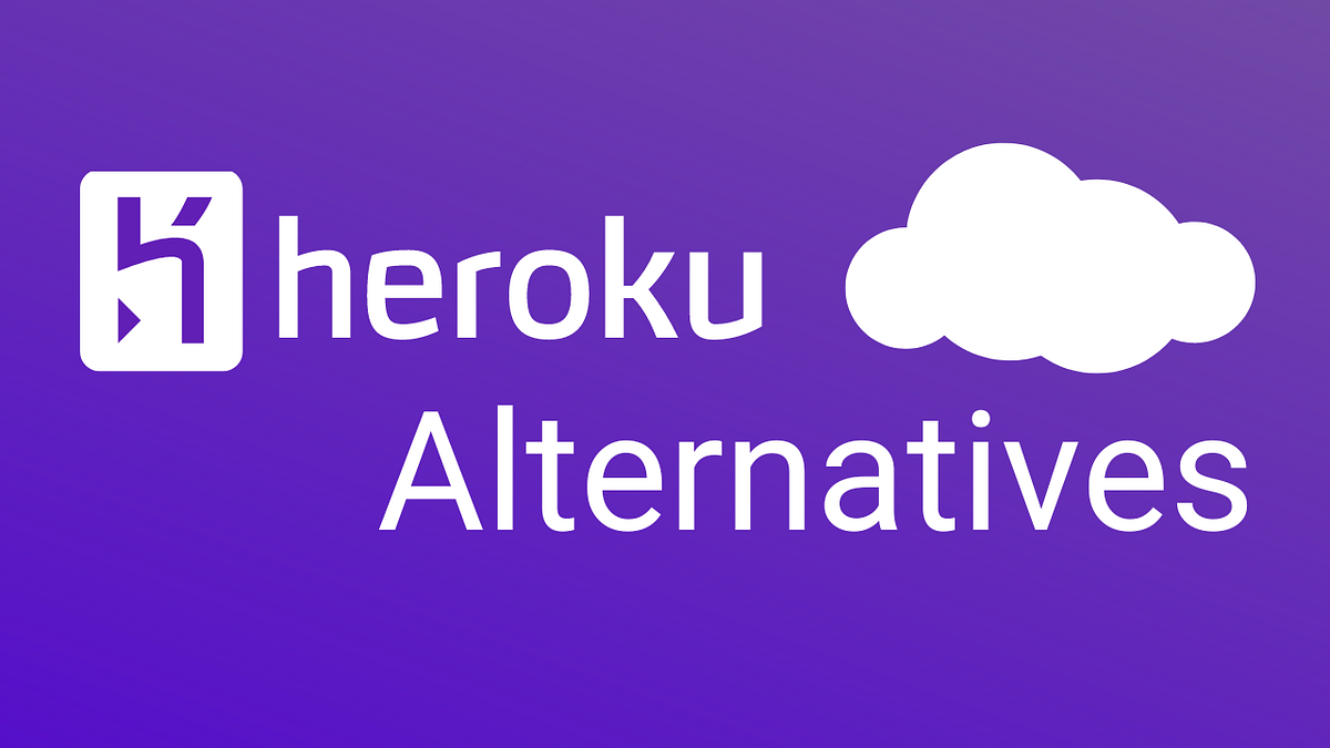 Heroku Free Tier Alternatives | Level Up Coding