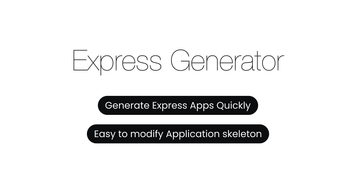 Express Generator: A Predefined Structured Express App | by Swam Htet ...