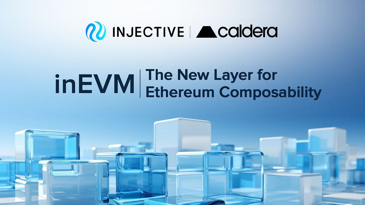 Injective Unveils inEVM: A Rollup for Hyperscaling Multi VM Development ...