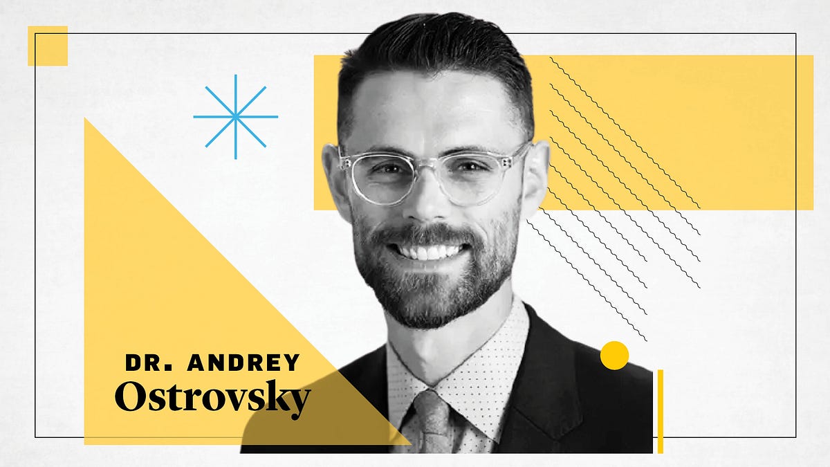 Dr. Andrey Ostrovsky Believes in Care Without Compromise | by StartUp ...