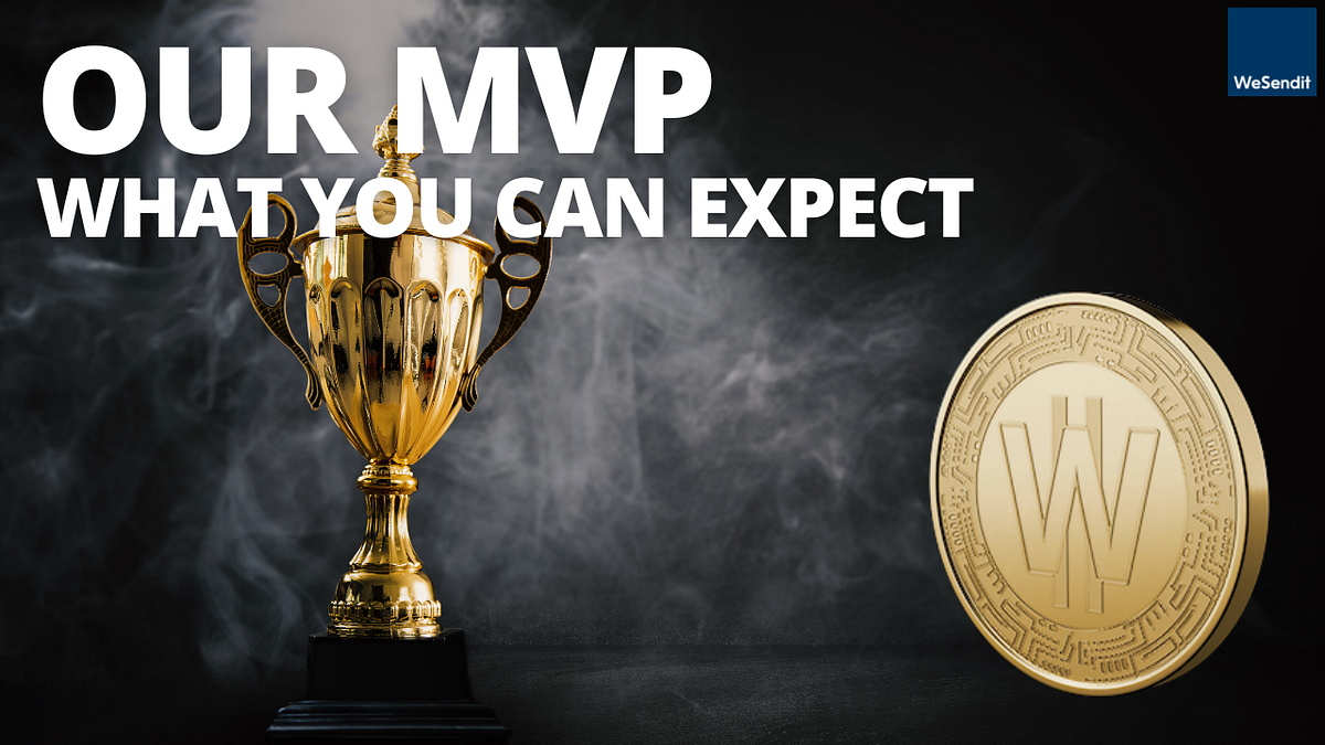 The WeSendit MVP: What You Can Expect | by WeSendit | Medium