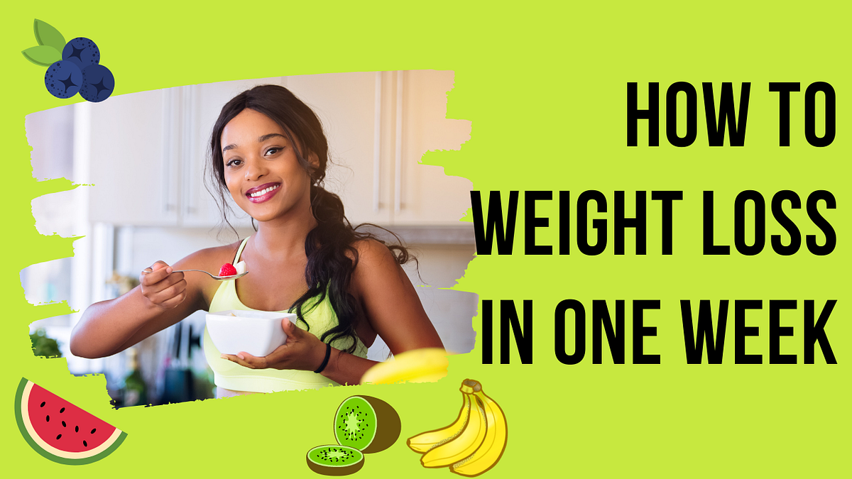 How to Reduce Weight in a Week. In this article, we will be discussing ...