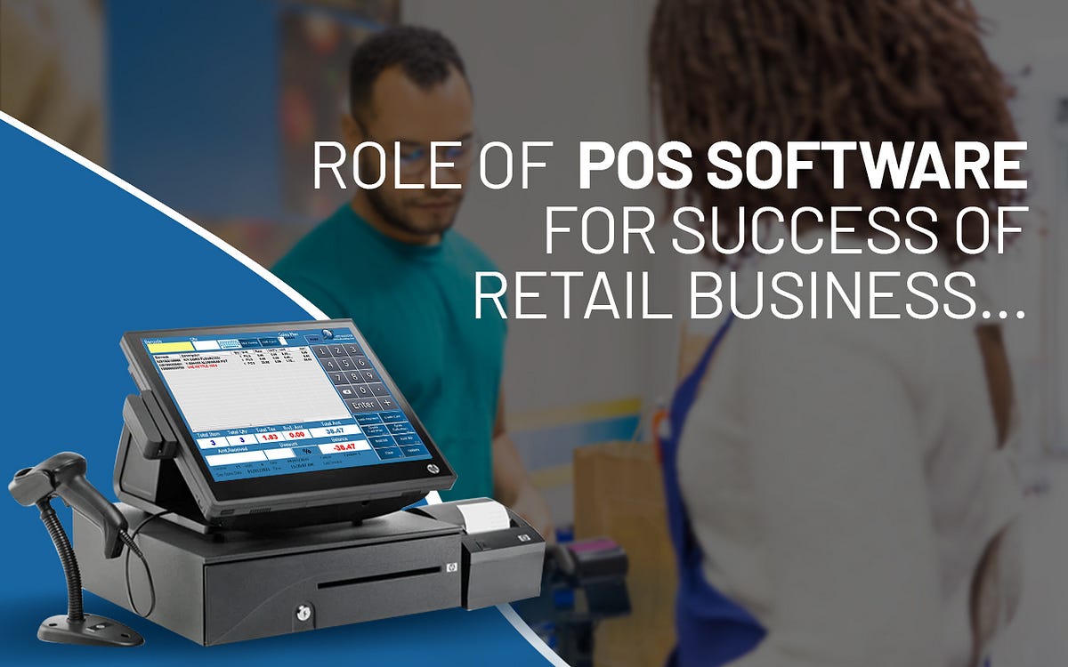 Role Of POS Software For Success Of Retail Business | by Alhadaba ...