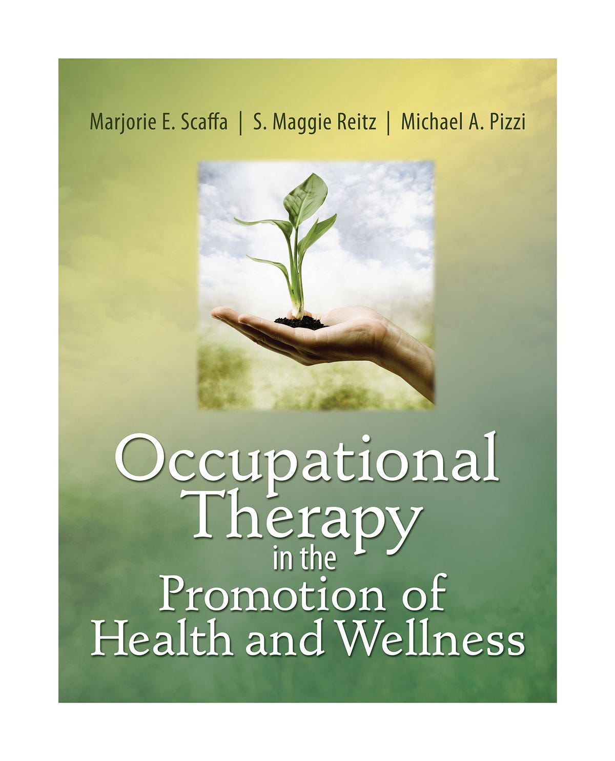 [READ] Occupational Therapy in the Promotion of Health and Wellness ...