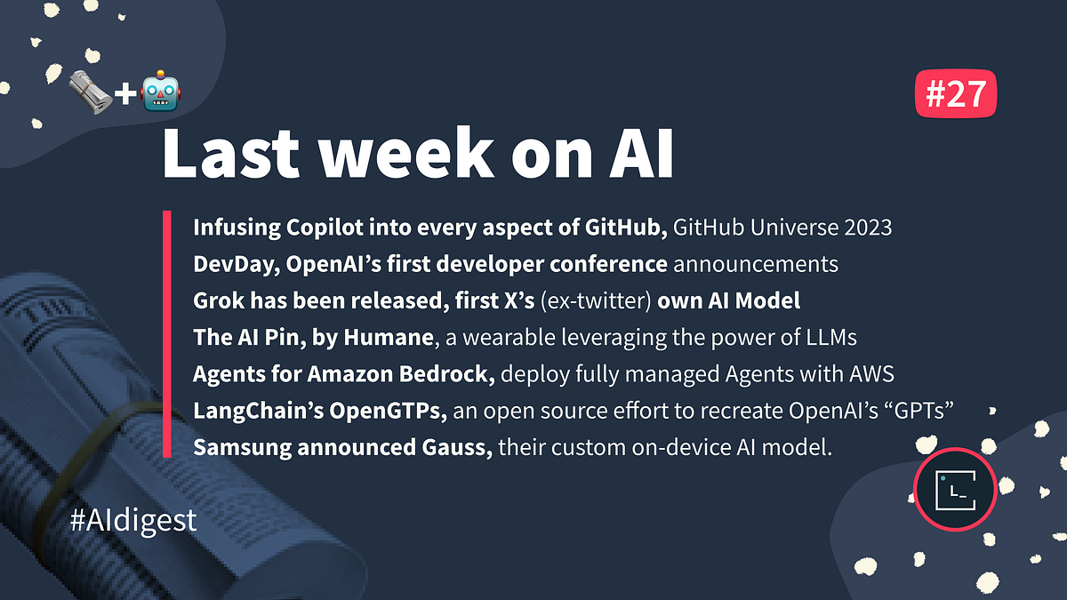 Last Week on AI — no.27. by the AI Team | by Leniolabs_ | Leniolabs_ | Medium