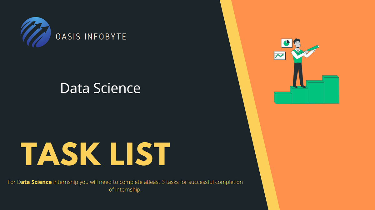 Experience at Oasis Infobyte as Data Science Intern | by Arpitasahoo ...