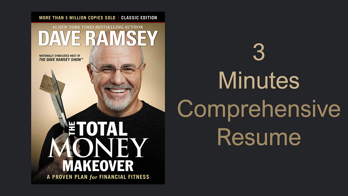 3 Minutes Book: “The Total Money Makeover” | by Wealth Builder | Medium