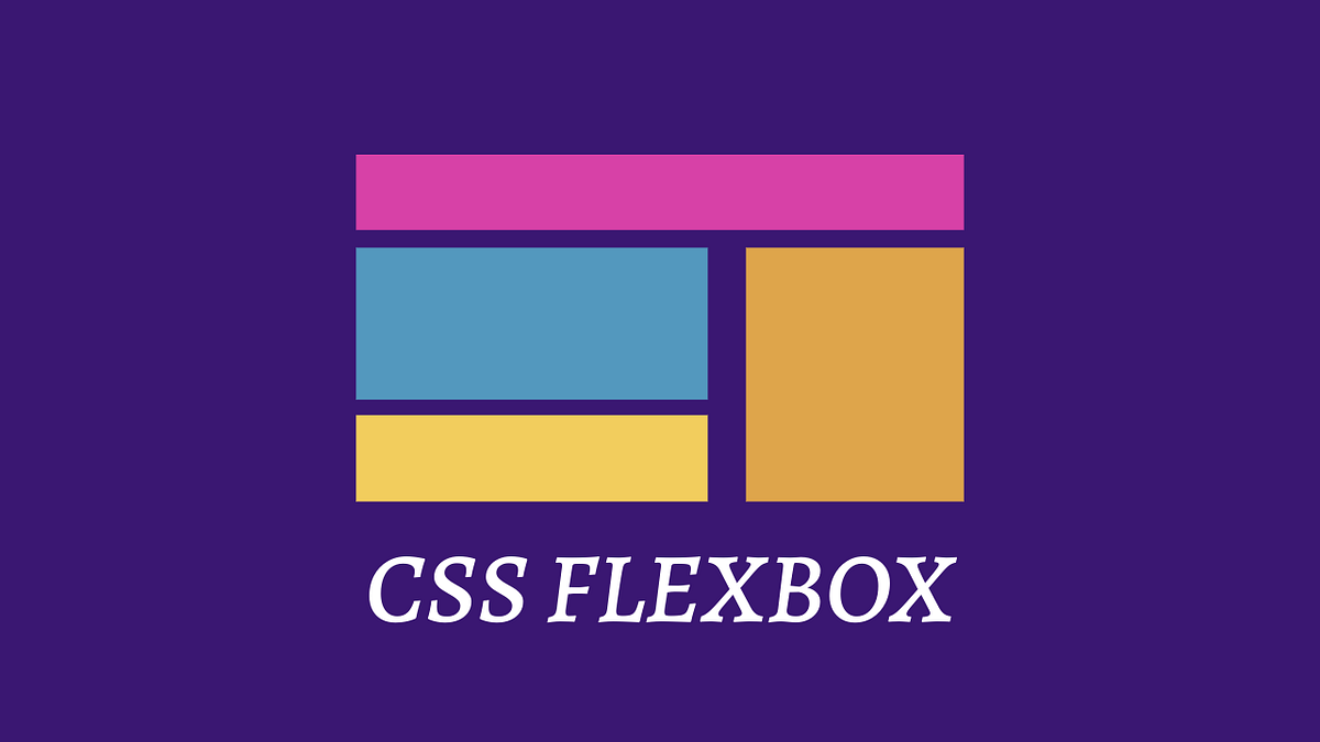 CSS Flexbox: A Powerful Tool for Responsive Web Layouts | by Kev-BB | Medium