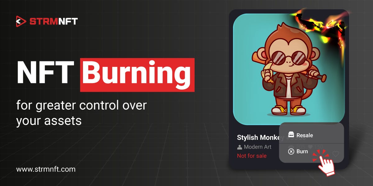NFT Burning on STRMNFT: Giving Greater Control for Users | StreamCoin (STRM)