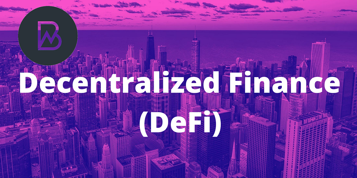 A Beginner’s Guide to Defi. What is DeFi? | by Steve Sofocleous | Beaxy Exchange | Medium