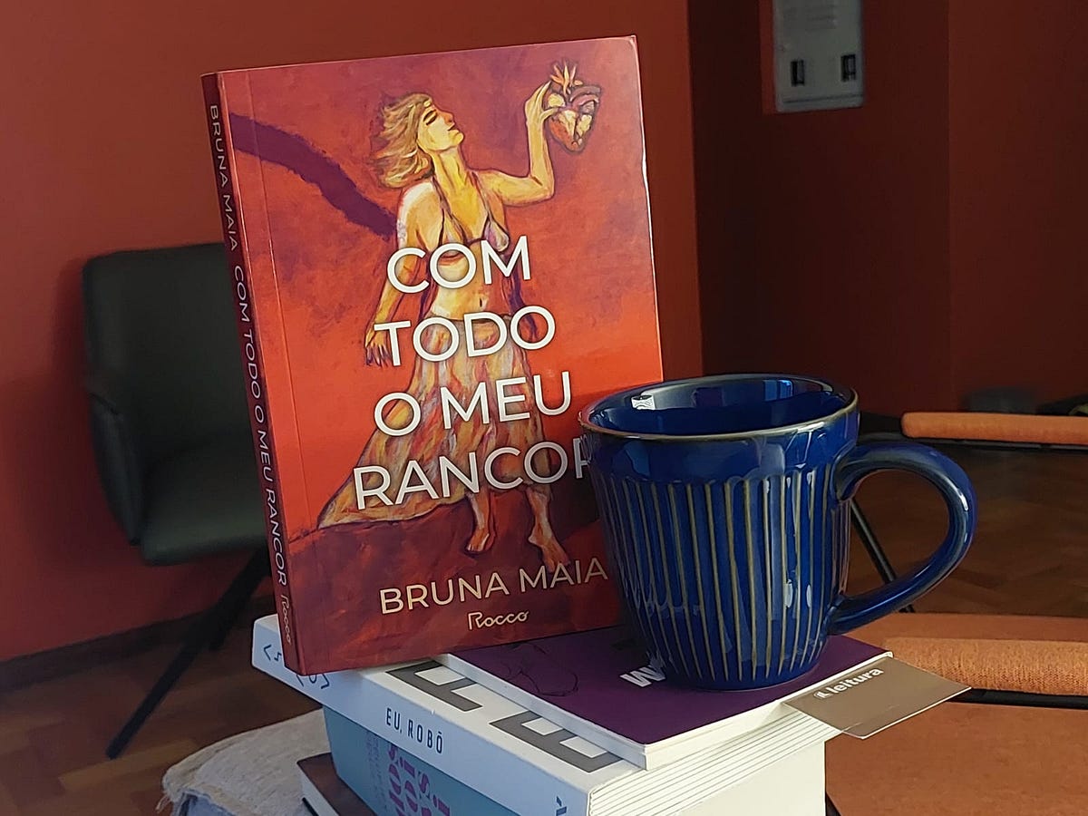 Raiva feminina e o romance de estreia da Bruna Maia | by Natália Sarellas | Medium