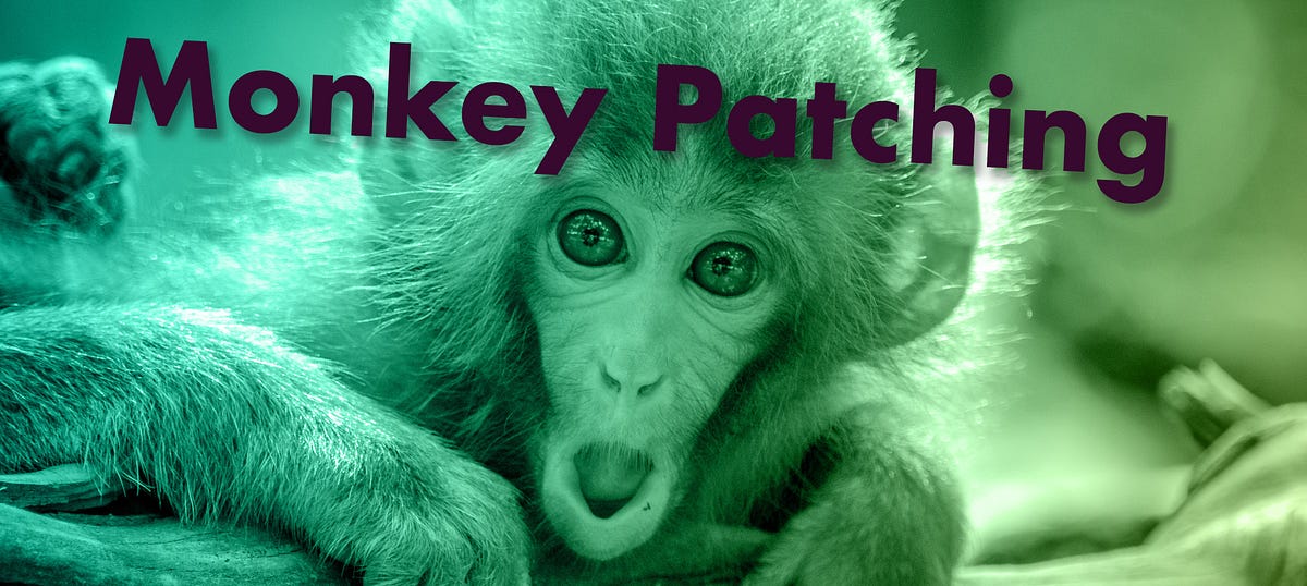 Should I use Monkey Patching in JavaScript? | by David Fekke | JavaScript in Plain English