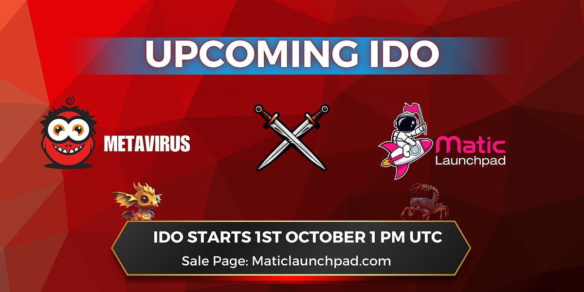 METAVIRUS IDO Announcement & Research Page | by Matic launchpad | Sep ...