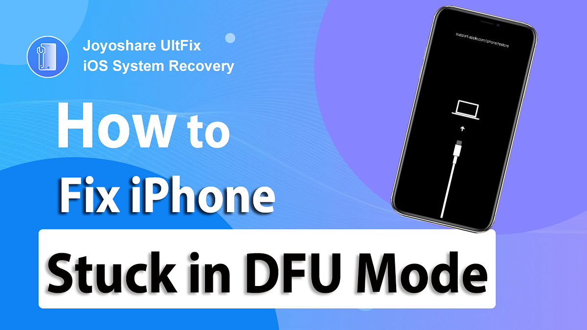 iPhone Stuck in DFU Mode? Get Out of It Quickly! | by Emma Orin | Medium