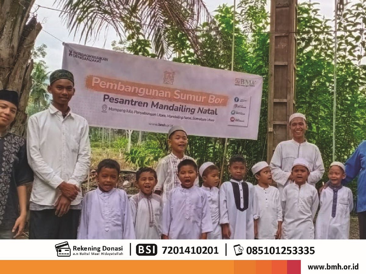 Sumur Bor Santri Pedalaman - Sedekah itu pilihan - Medium