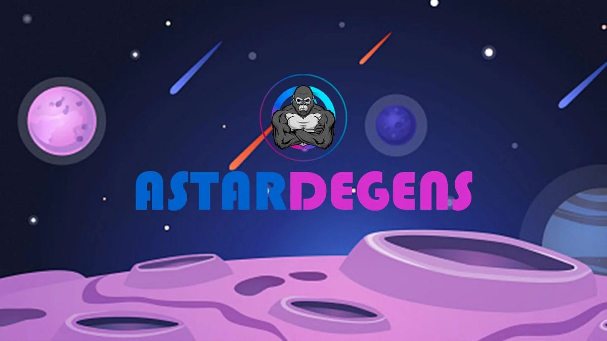 Astar Degens NFT: Shaping the Decentralized Future | by Tora0515 | Medium