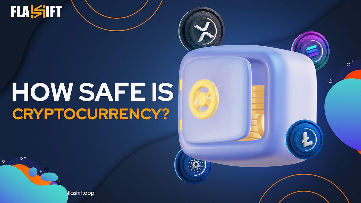 How safe is Cryptocurrency?. Cryptocurrency has been gaining… | by ...