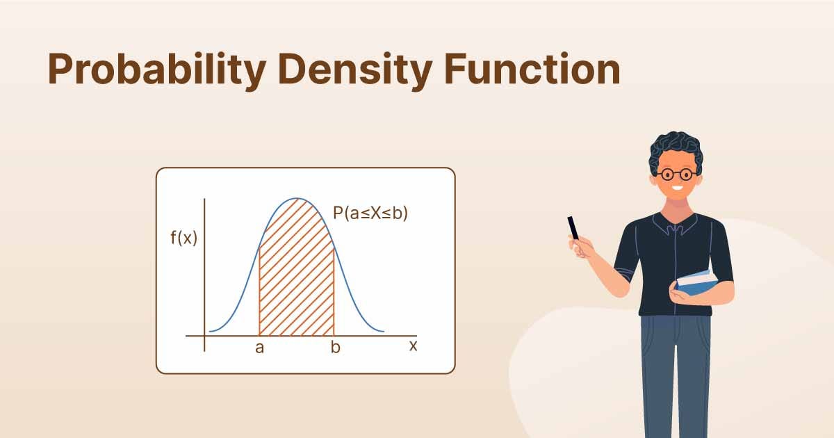 Exploring Probability Density Function (PDF) in Depth | by Shubham ...