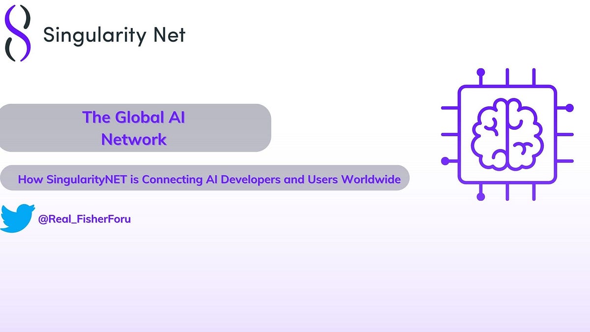 The Global AI Network: How SingularityNET is Connecting AI Developers ...