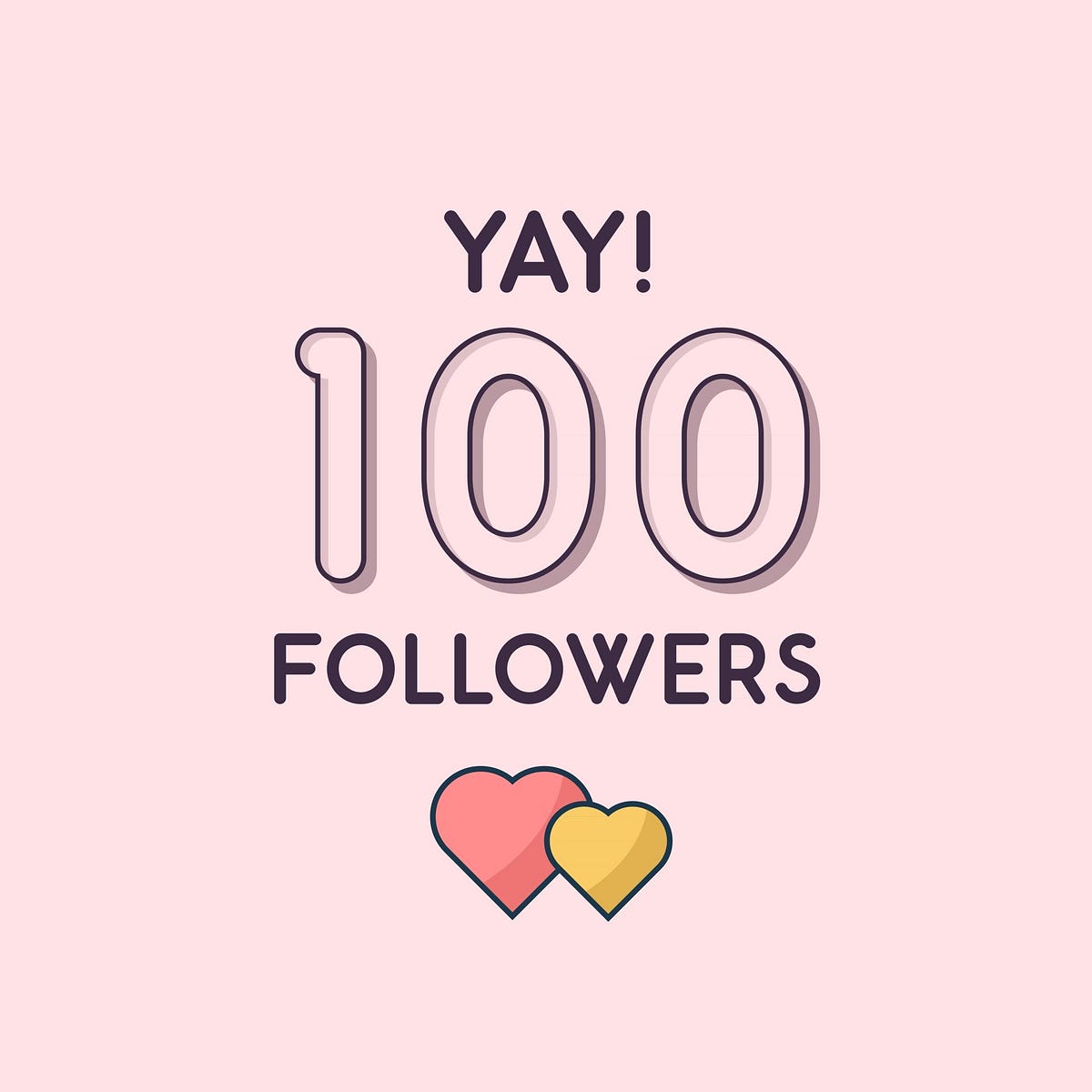 100 followers?. We all want like 100 followers, right… | by Huza Shamsi ...