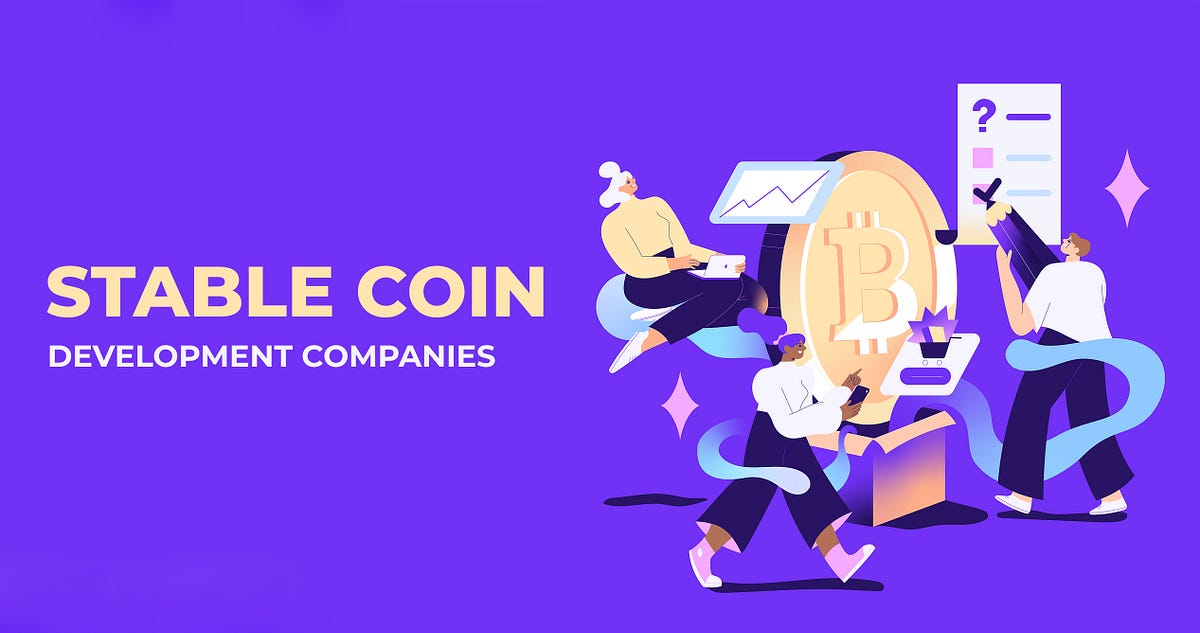 10 Decentralized Stablecoin Development Companies for 2024 | Coinmonks