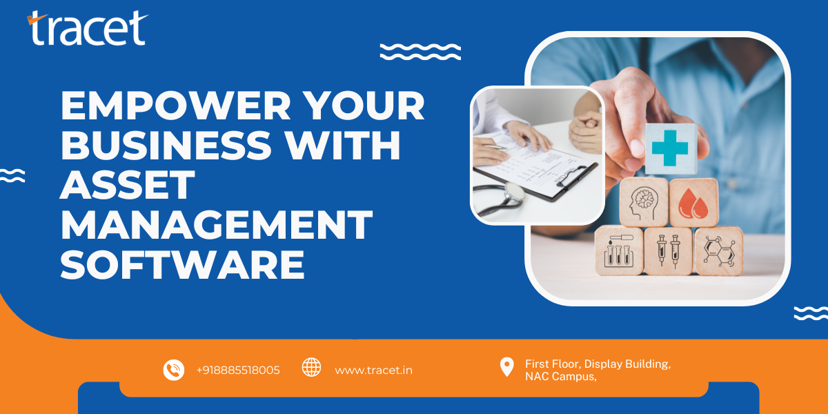 Top 10 advantages of Tracet asset management software for Hospital ...