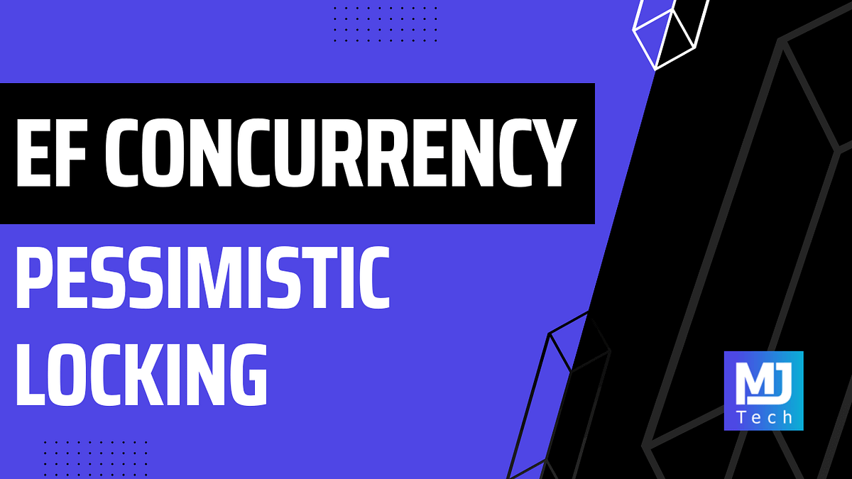 A Clever Way To Implement Pessimistic Locking in EF Core | by Milan Jovanović | Medium