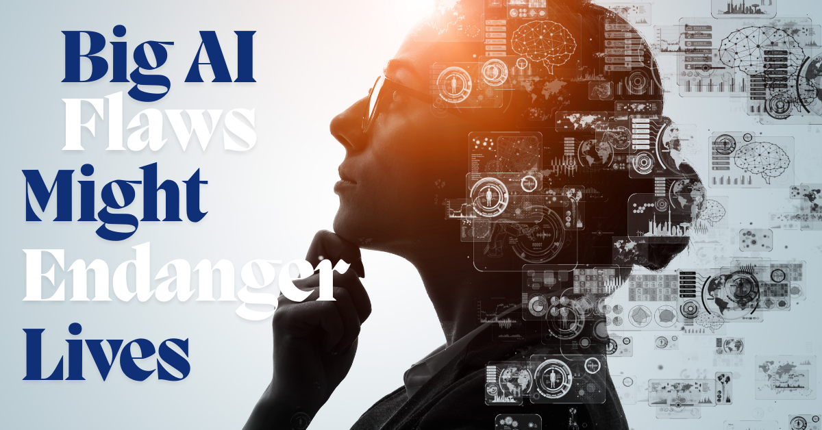 Big AI flaws might endanger lives | by Techrigid | Nov, 2024 | Medium