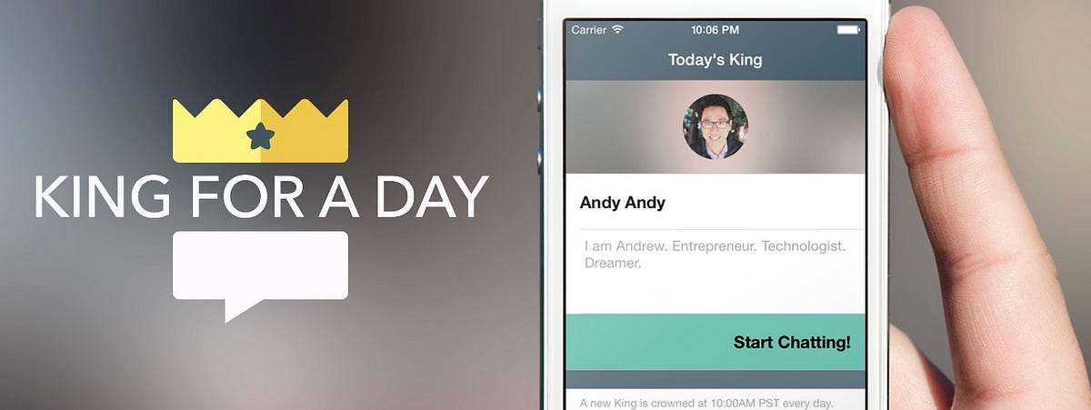 Inside the Mind of an App Genius: Q&A with KingForADay Founder Andrew ...