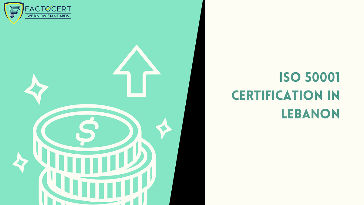 How do organizations in Lebanon maintain compliance with ISO 50001 ...