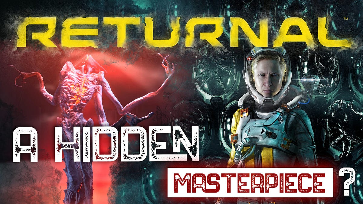 Returnal — A Terrifying & Beautiful Sleeper Hit | by S35 Network | Medium