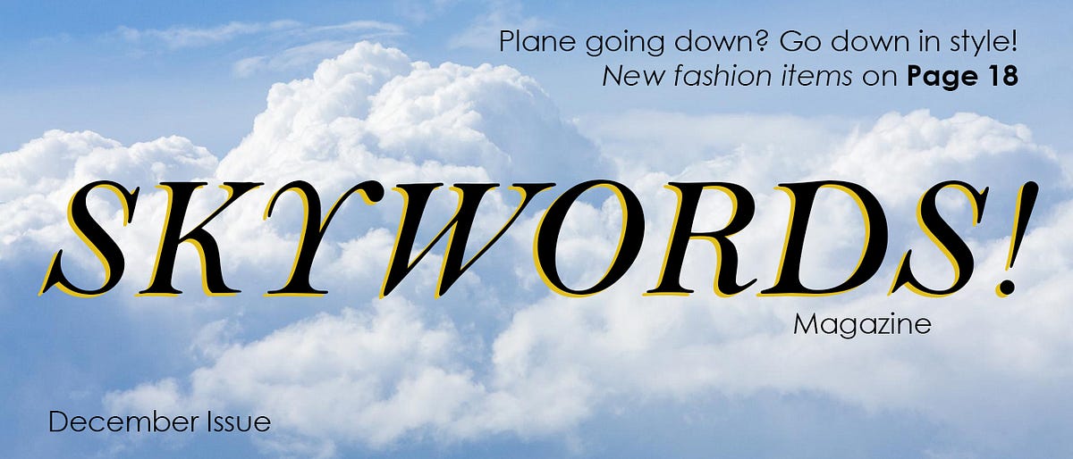 Skywords! My Article For an In-Flight Magazine | by Rainn Wilson | Medium