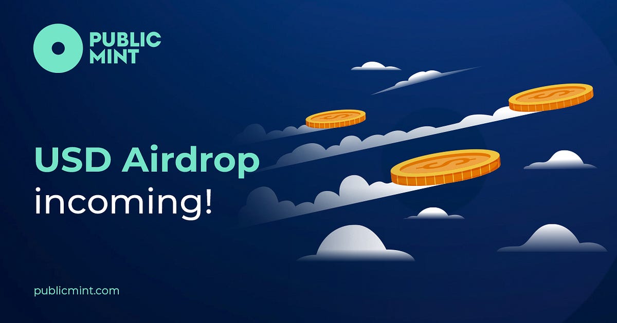 Airdrop alert on the Public Mint Mainnet | by Public Mint | Public Mint ...
