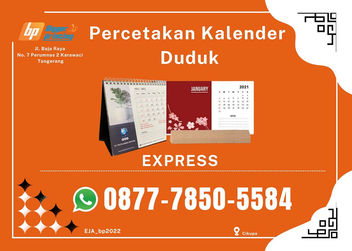 EXPRESS, Wa. /Call. 0877–7850–5584, Percetakan Kalender Duduk di Cikupa - Cetakkalendertangsel ...