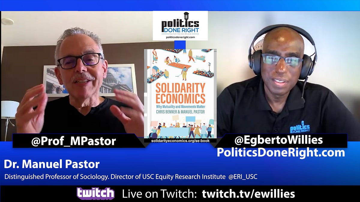 Dr. Manuel Pastor: How Musk, Billionaires, and Individualists freeload ...