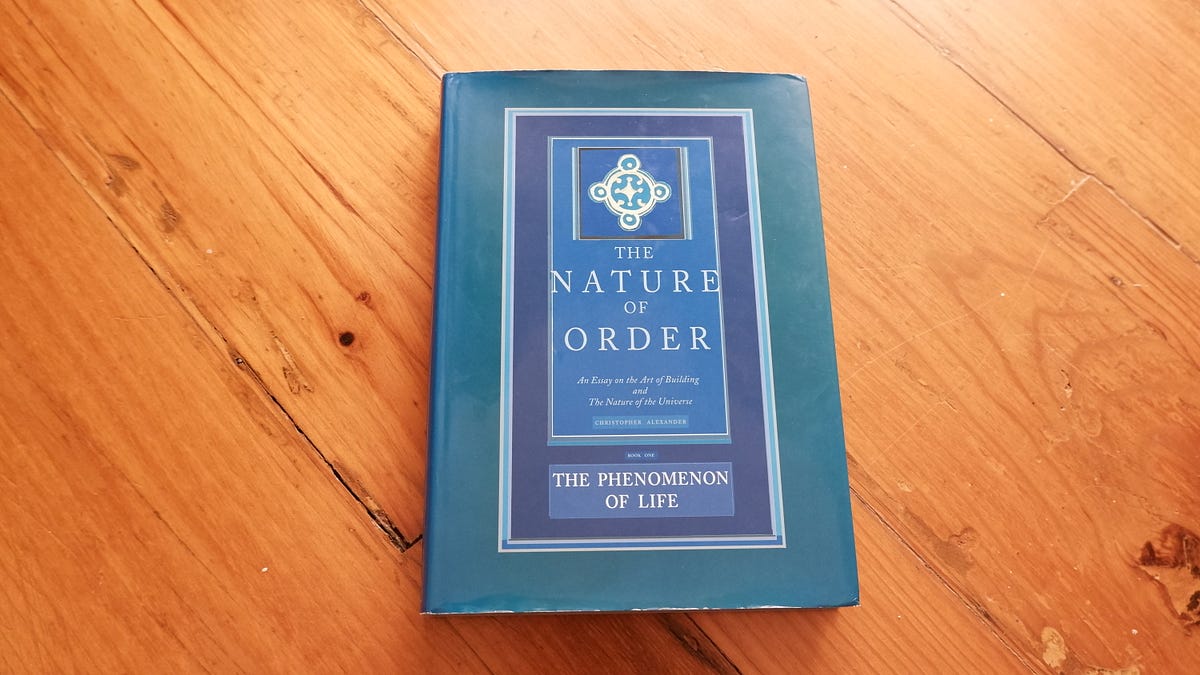 Weeknotes #4: Nature of Order Reading Seminar | by Dave Hora ...