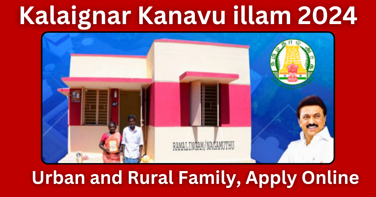 Kalaignar Kanavu illam Application Form 2024 — Urban and Rural Family ...