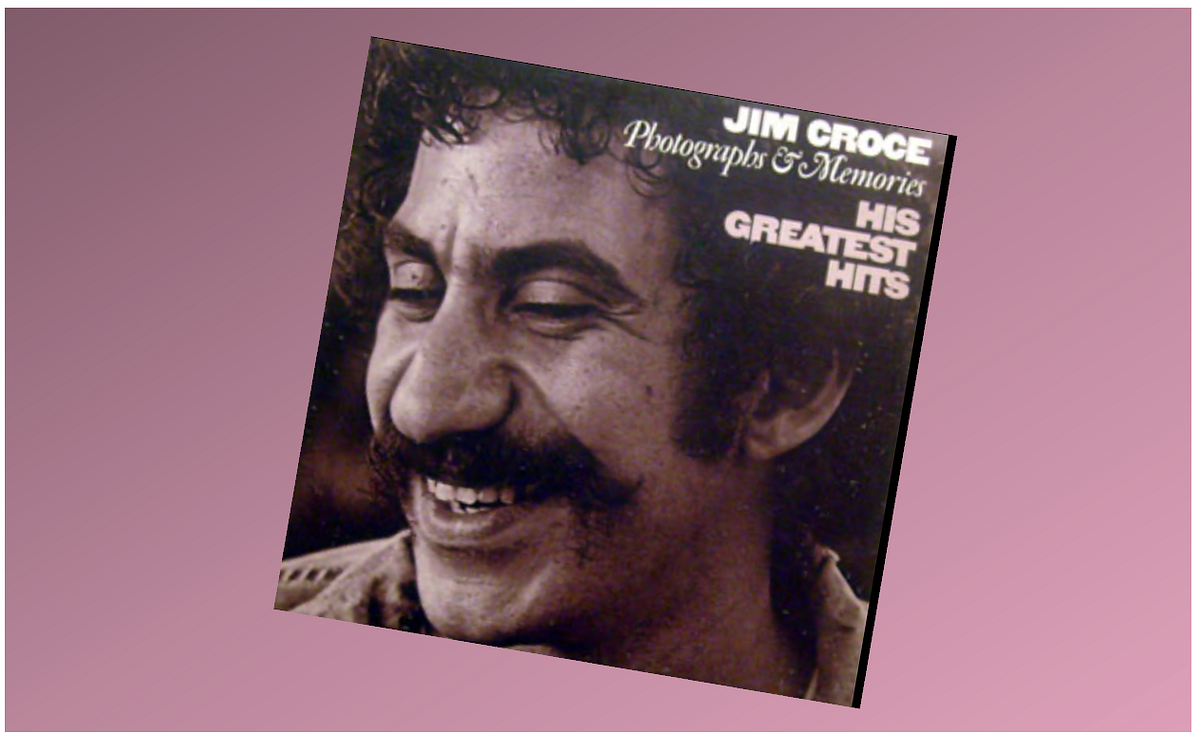Remembering Jim Croce. “Photographs & Memories” demonstrates… | by ...