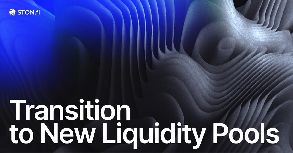 Transition to New Liquidity Pools: Insights and Guidance | by Ethanalex ...