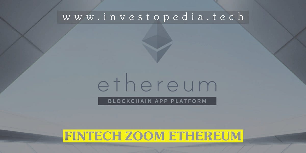 inteFintech Zoom Ethereum: Transforming the Financial World | by Sheikh ...