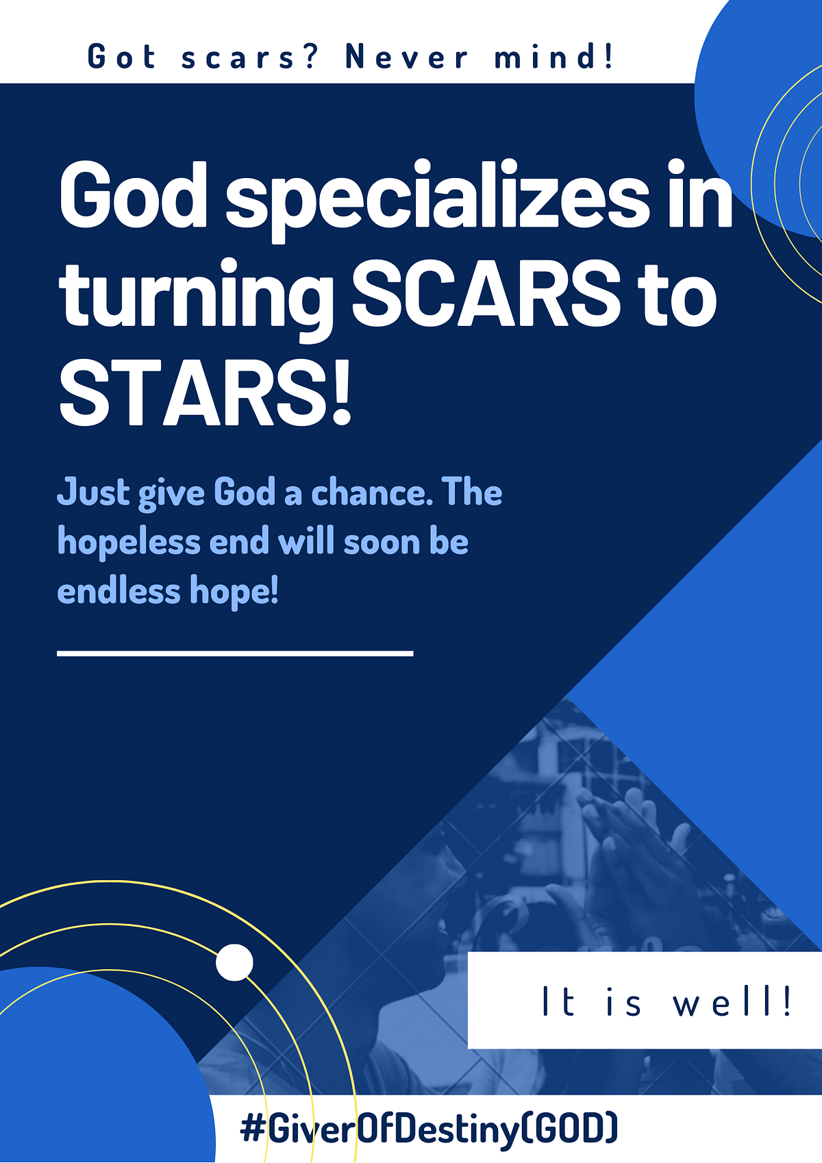 God is a special Specialist Who specializes in doing the unthinkable ...