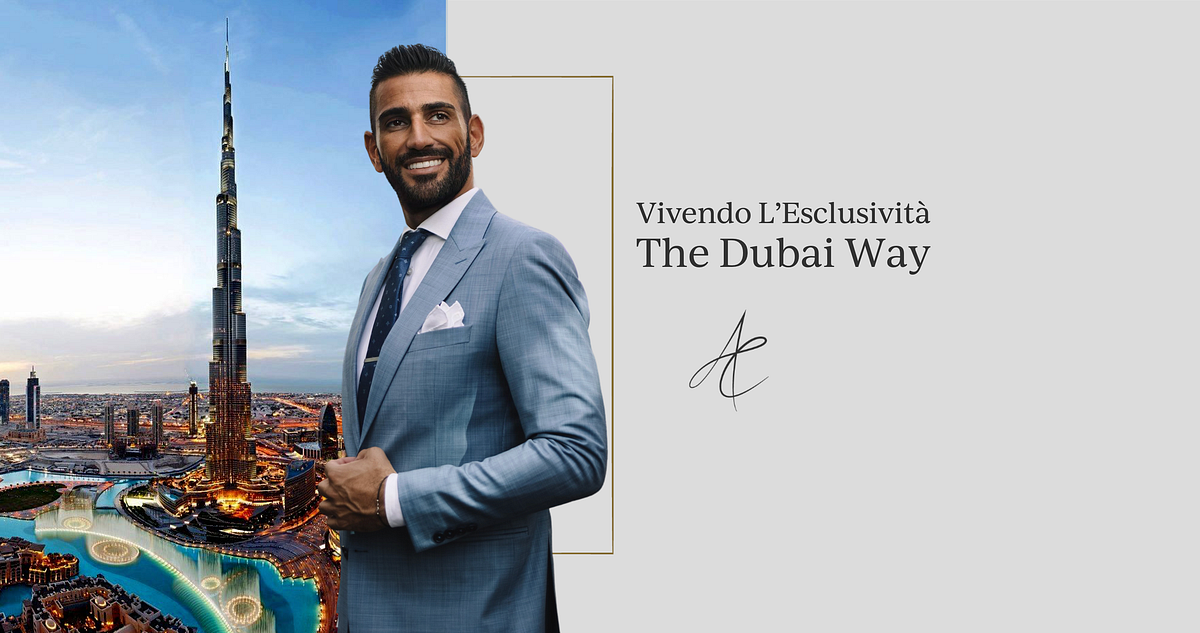 Vivendo l’Esclusività - The Dubai Way | by Alessandro Console | Aug ...