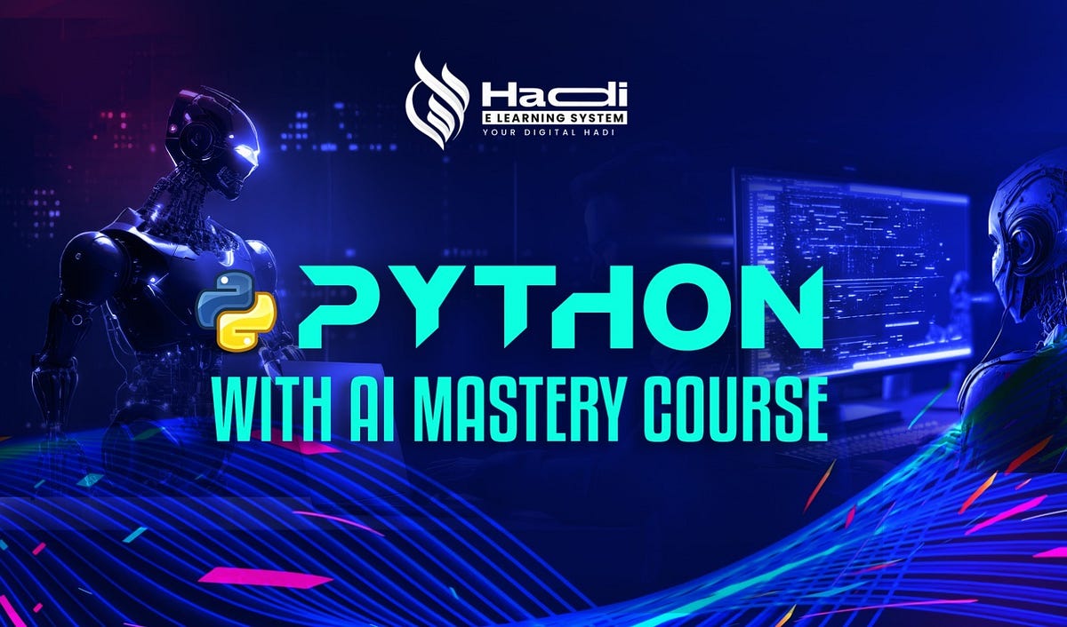 AI Mastery with Python: Build Real-World Intelligent Systems | by ...