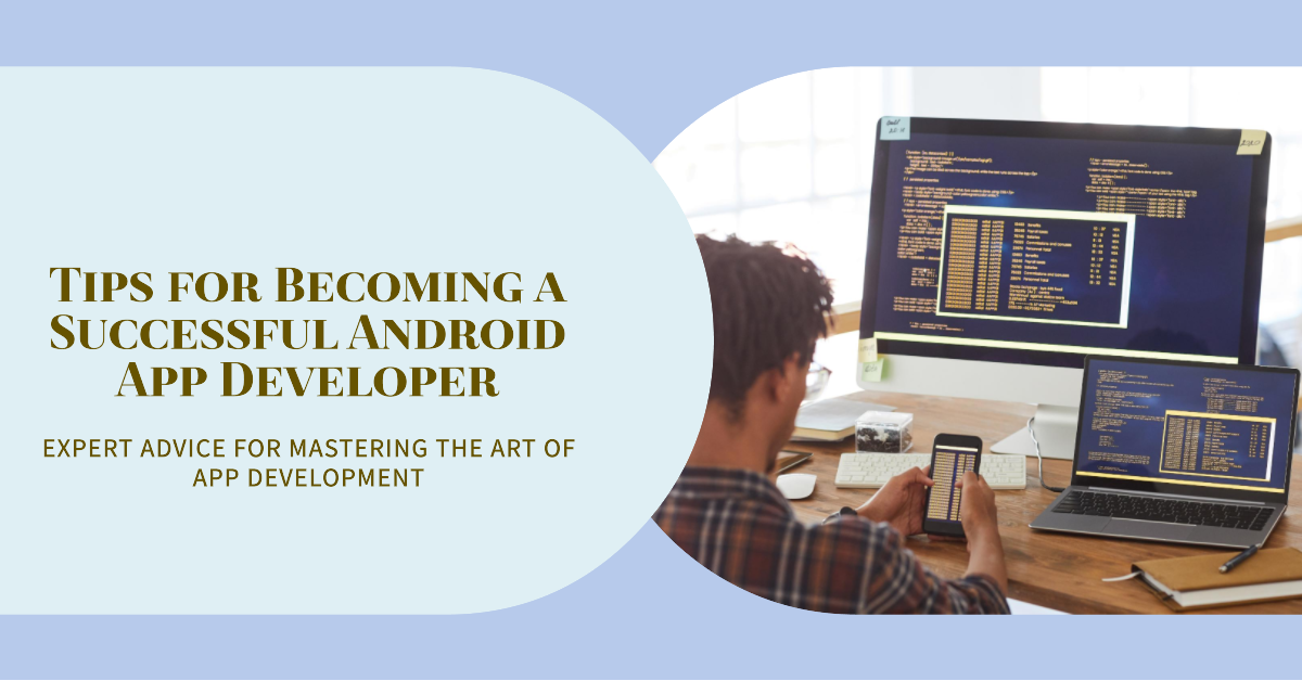 How do I become a successful Android app developer? | by Husain Sahir ...