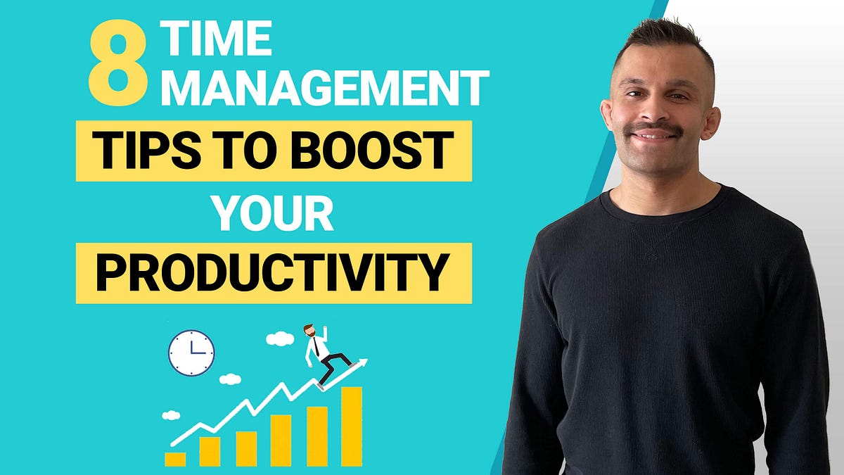8 Time Management Tips to Boost Your Productivity | by Craig Maclean ...