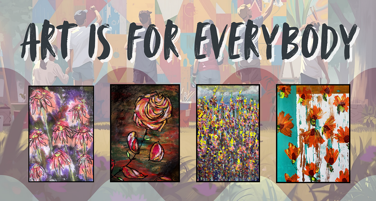 Art Is for Everybody: Why Accessibility Matters | by Liana Meyer ...