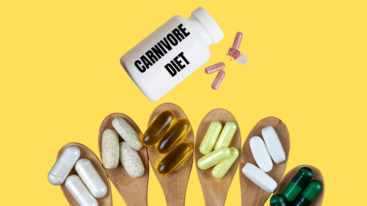 Carnivore Diet Supplements. Boost Results and Fill Nutrient Gaps… | by ...