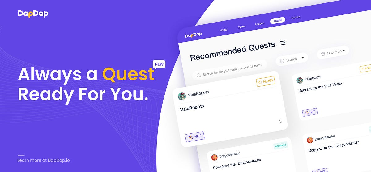 CREATE YOUR QUEST ON DAPDAP. The first Quest we cooperated with the ...
